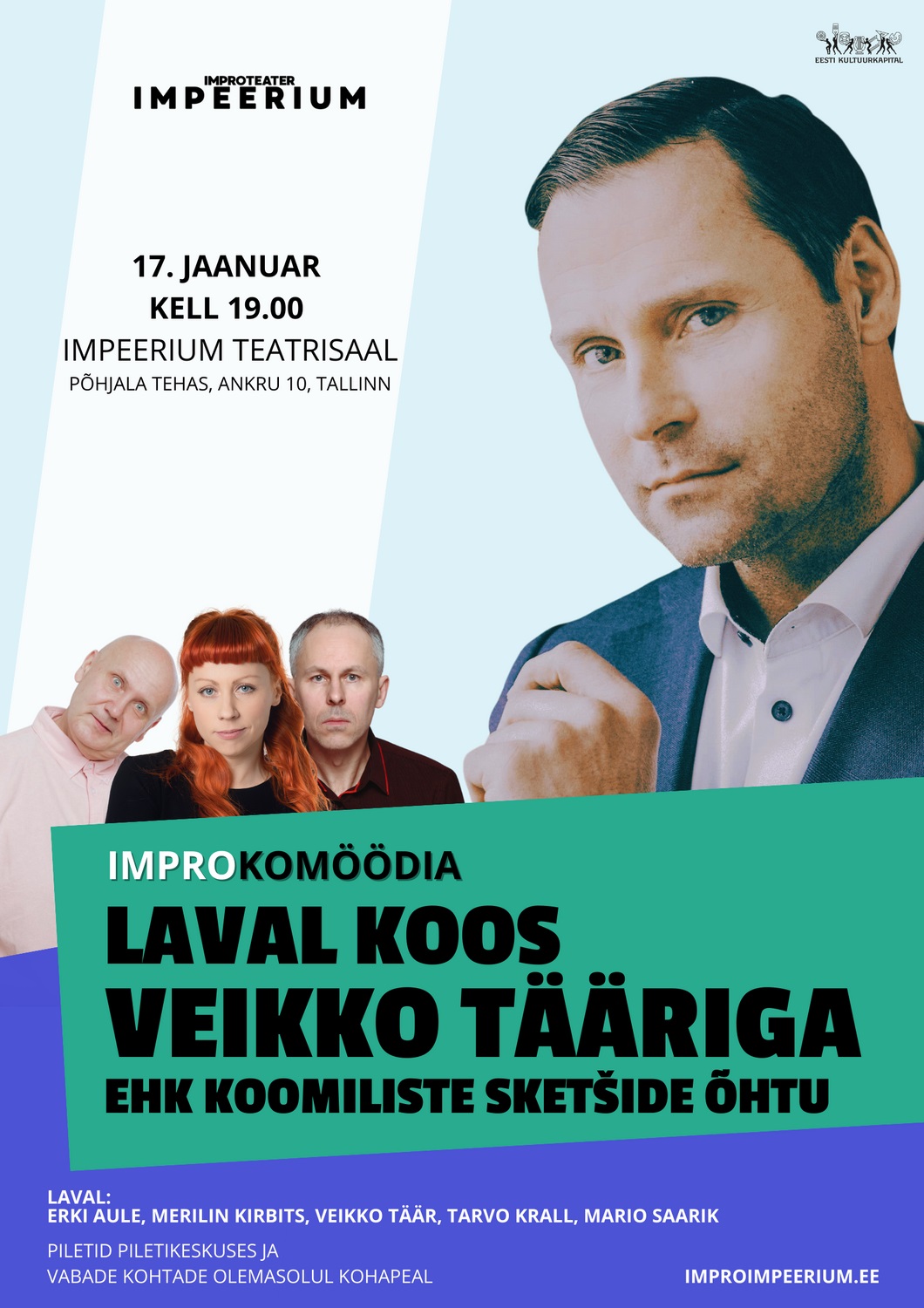 Laval koos VEIKKO TÄÄRIGA ehk koomiliste sketšide õhtu | Improteater IMPEERIUM